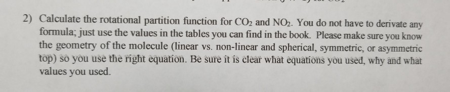 Solved 2) Calculate the rotational partition function for | Chegg.com