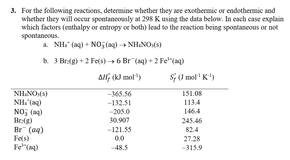 Solved 3. For the following reactions, determine whether | Chegg.com