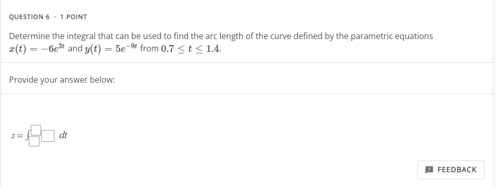 Solved QUESTION 6 · 1 POINT Determine the integral that can | Chegg.com
