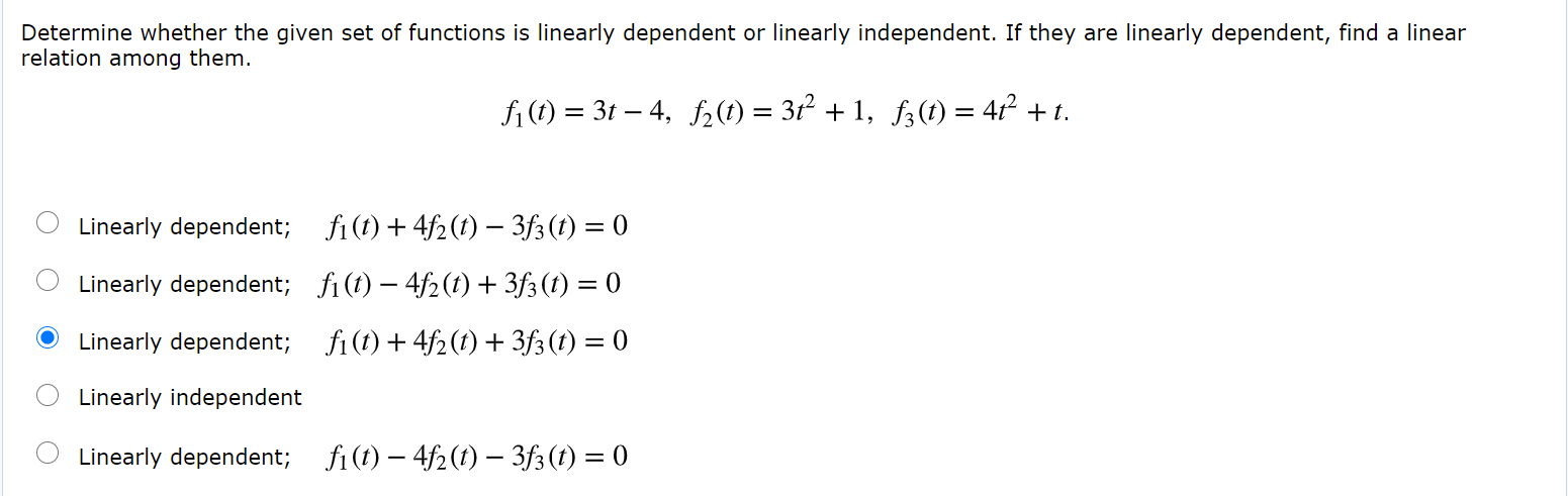 Solved Determine Whether The Given Set Of Functions Is
