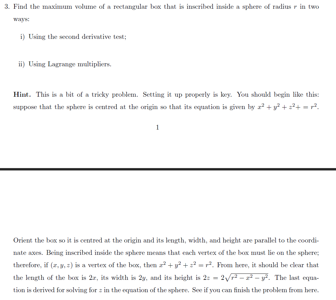 3 Find The Maximum Volume Of A Rectangular Box That Chegg