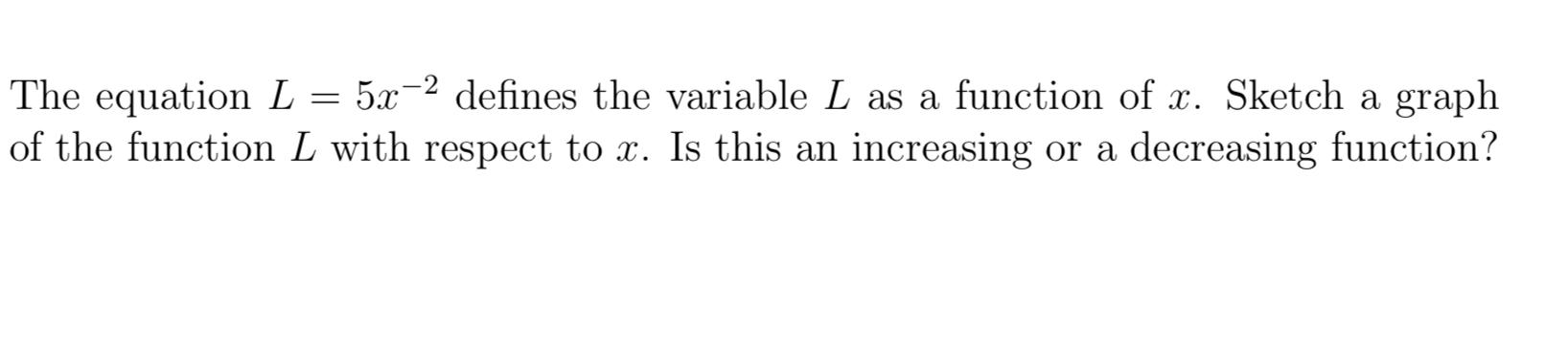 Solved The equation L=5x−2 defines the variable L as a | Chegg.com