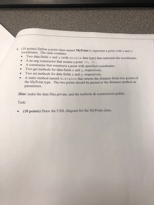 Solved 4. (10 points) Define a point class named MyPoint to | Chegg.com