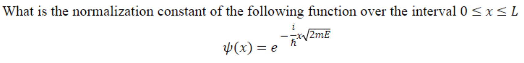 Solved What is the normalization constant of the following | Chegg.com