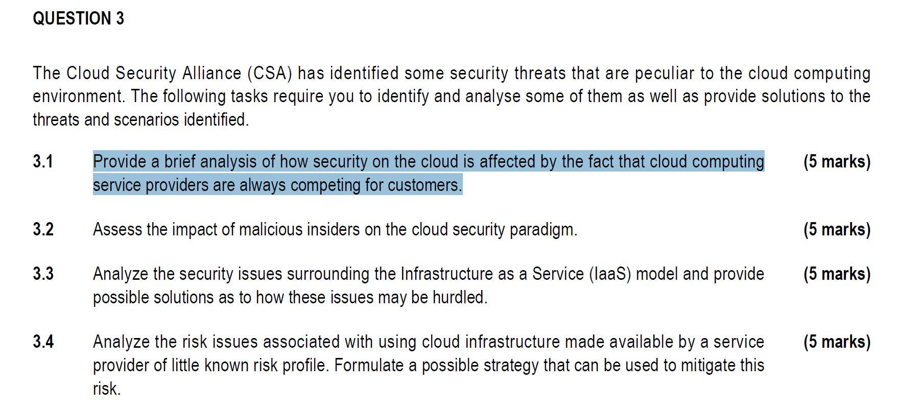 Solved QUESTION 3 The Cloud Security Alliance (CSA) has | Chegg.com