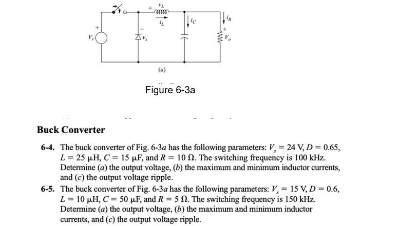 Solved Buck Converter6-4. ﻿The buck converter of ﻿Fig. 6-3a | Chegg.com