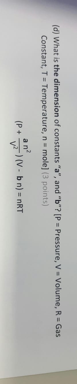 Solved (d) What is the dimension of constants " a ", and " b | Chegg.com