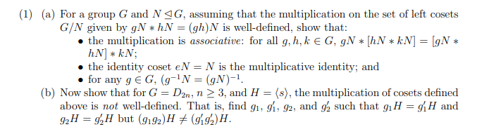 Solved (1) (a) For a group G and NSG, assuming that the | Chegg.com