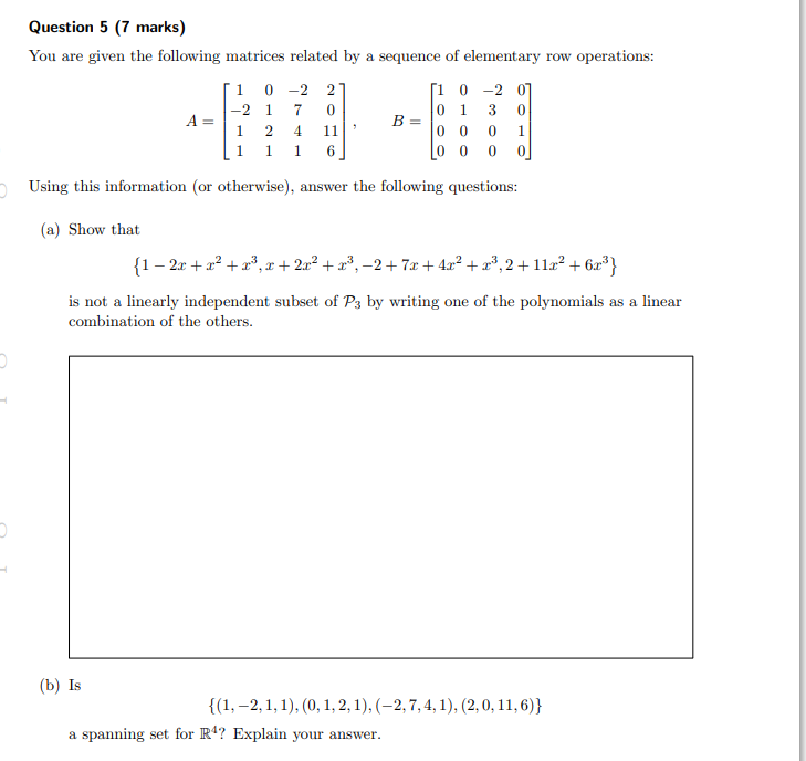 Solved Question 5 (7 marks) You are given the following | Chegg.com