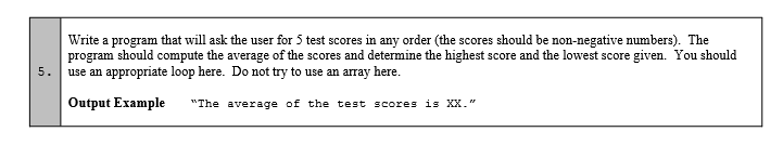 Solved Write a program that will ask the user for 5 test | Chegg.com