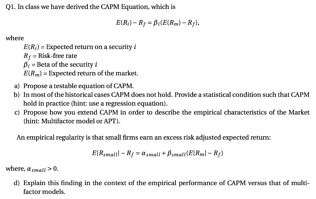 Q1. In class we have derived the CAPM Equation, which | Chegg.com