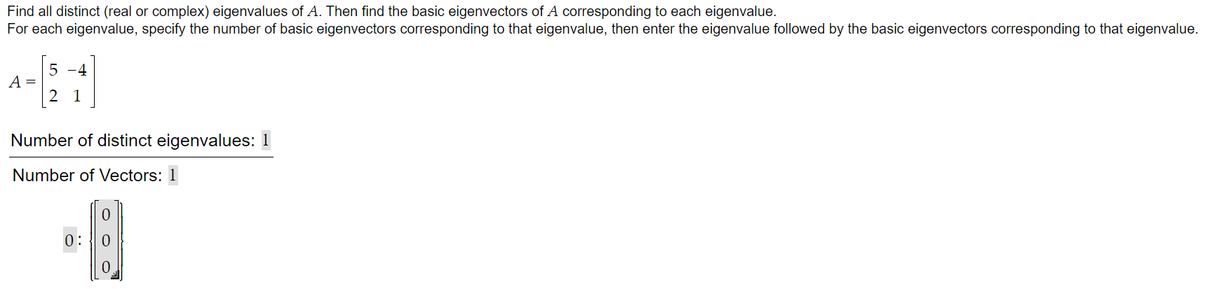 Solved Find all distinct (real or complex) eigenvalues of A. | Chegg.com