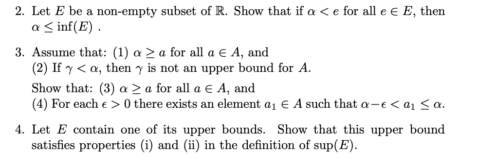 Solved 2. Let E be a non-empty subset of R. Show that if a