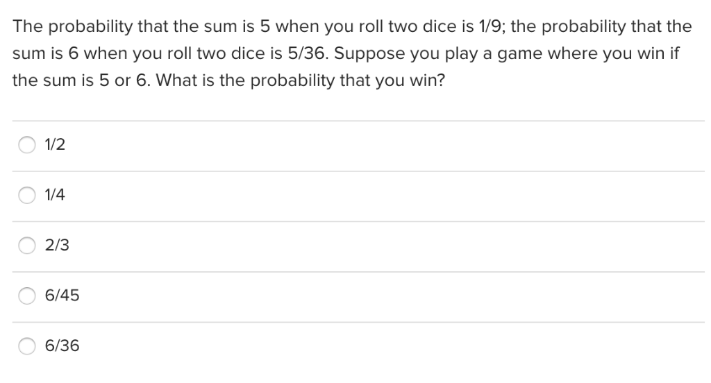 Solved The probability that the sum is 5 when you roll two | Chegg.com