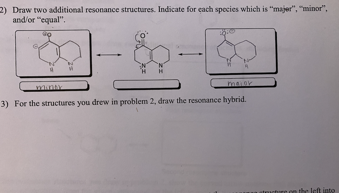 Solved 2) Draw two additional resonance structures. Indicate | Chegg.com