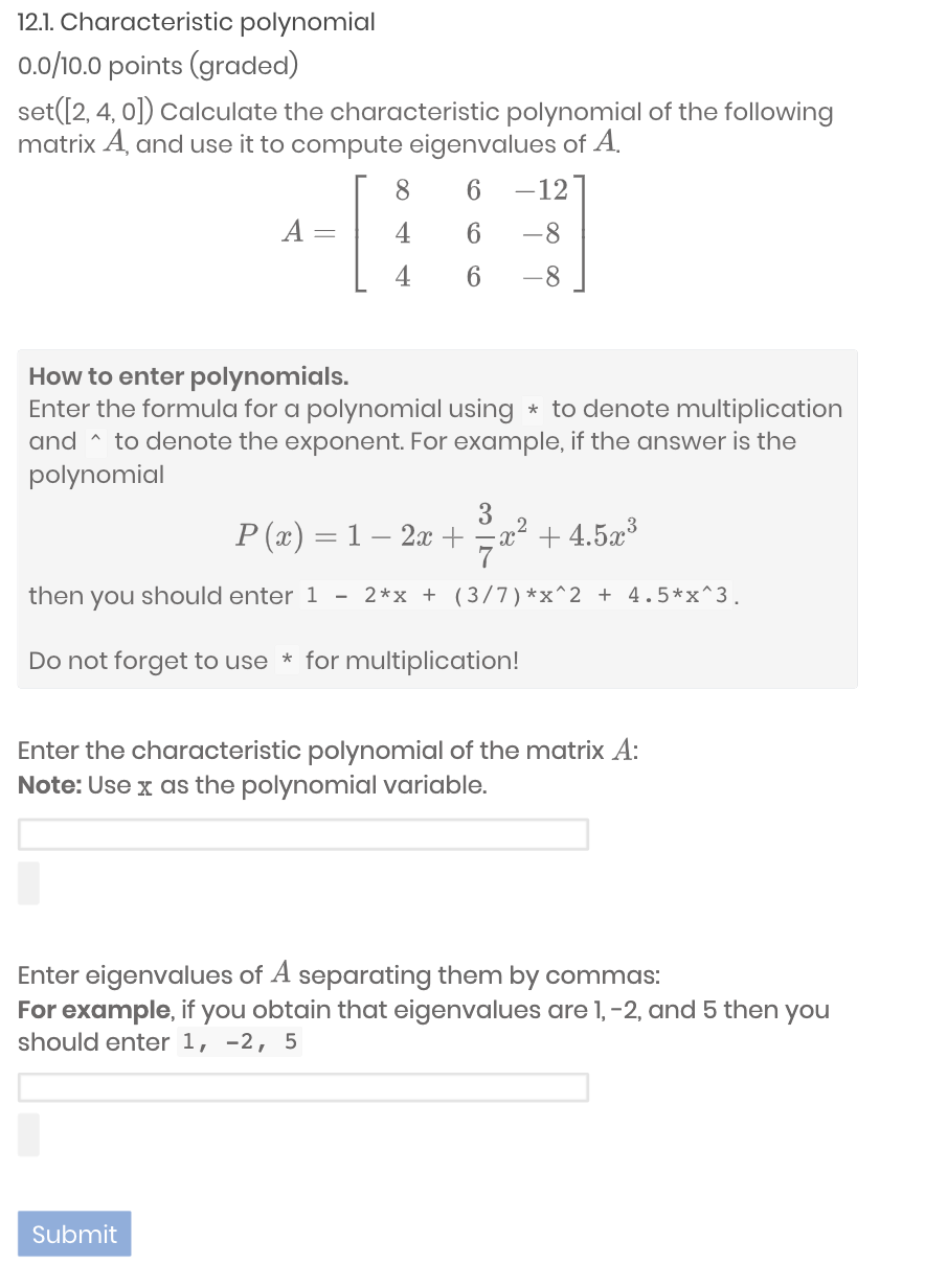 Solved 12.1. Characteristic polynomial 0.0/10.0 points | Chegg.com