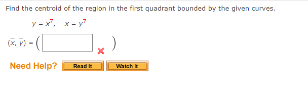 Solved Find the centroid of the region in the first quadrant | Chegg.com
