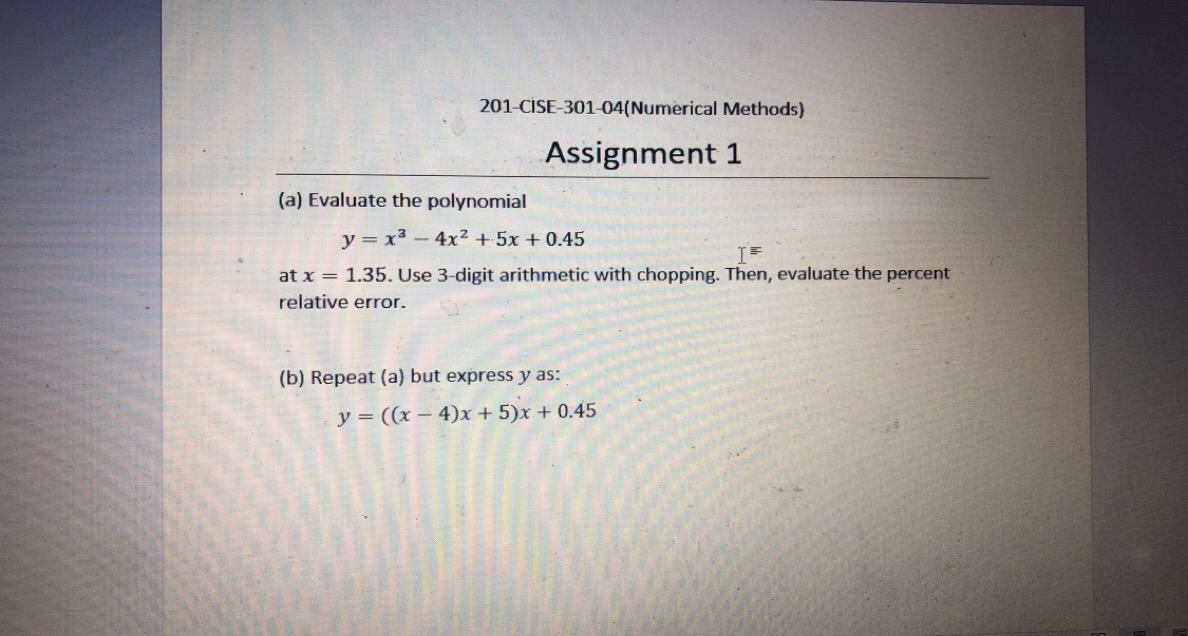 Solved 201 Cise 301 04numerical Methods Assignment 1 A 