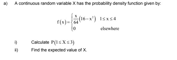 Solved a) A continuous random variable X has the probability | Chegg.com