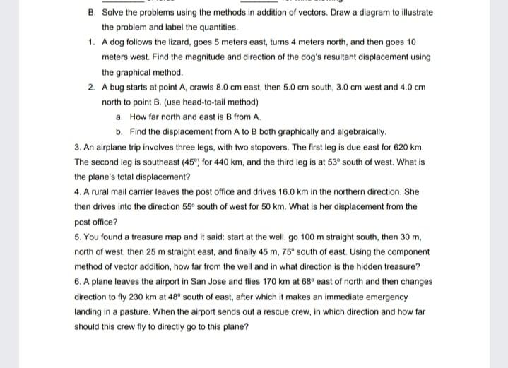 Solved B. Solve the problems using the methods in addition | Chegg.com