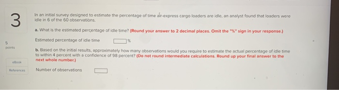 Solved In an initial survey designed to estimate the | Chegg.com