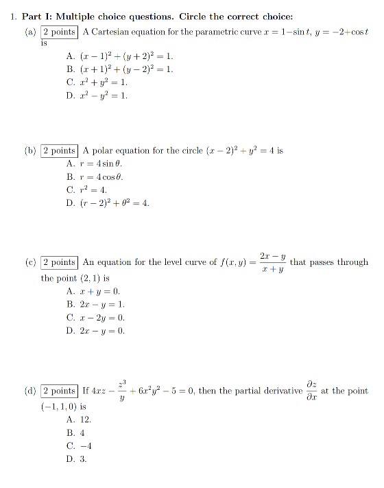 Solved 1. Part I: Multiple choice questions. Circle the | Chegg.com