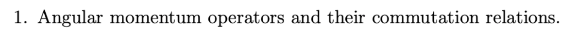 Solved 1 Angular Momentum Operators And Their Commutation