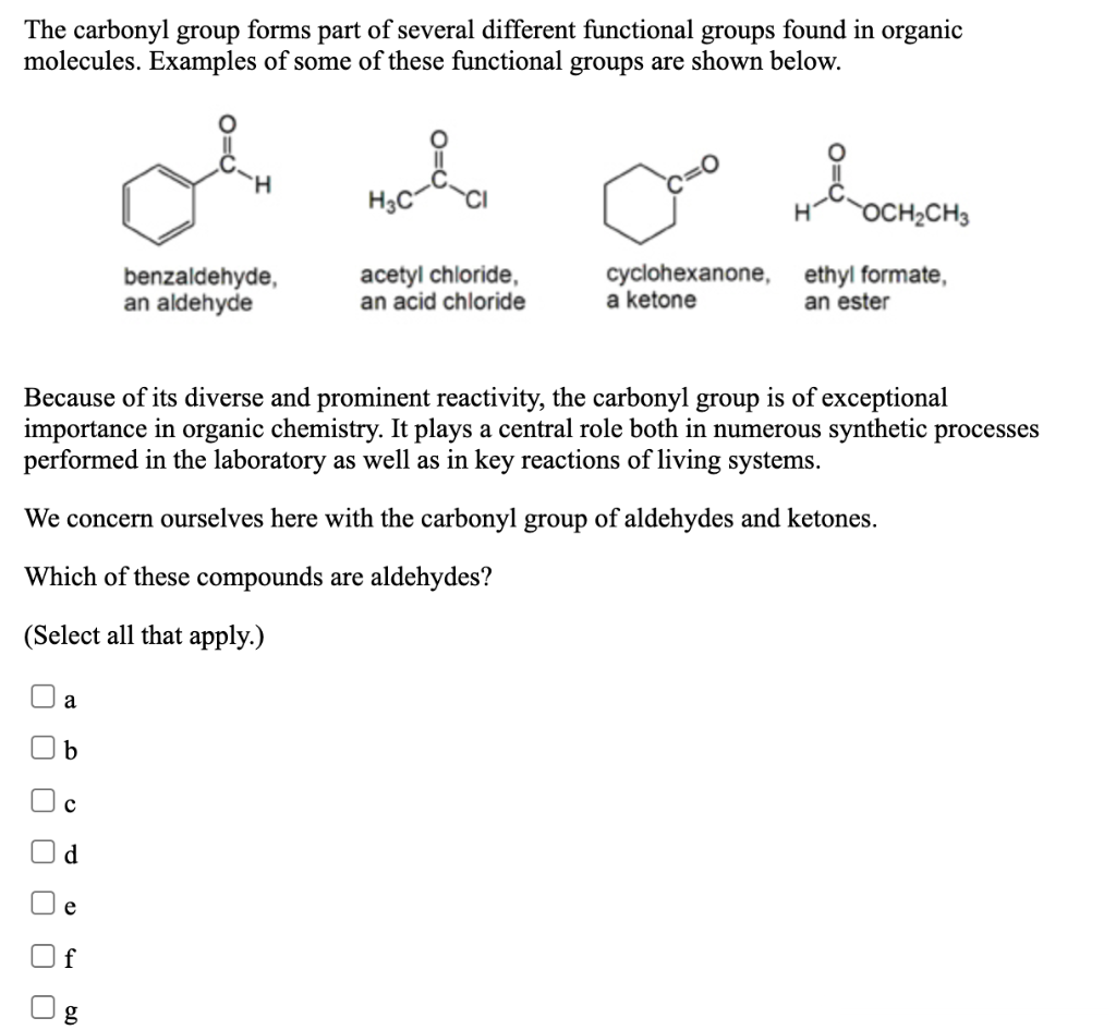 Solved The carbonyl group forms part of several different | Chegg.com