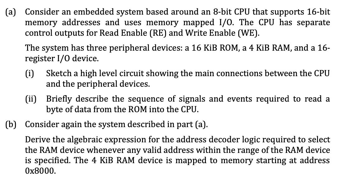 Solved (a) Consider an embedded system based around an 8-bit | Chegg.com