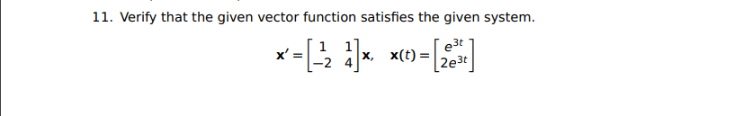 Solved 1 Verify That The Given Vector Function Satisfies