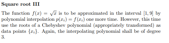 Solved Square root III The function f(x)=x is to be | Chegg.com