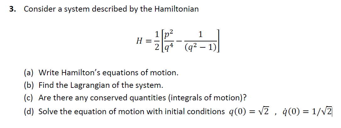 Solved 3. Consider a system described by the Hamiltonian | Chegg.com