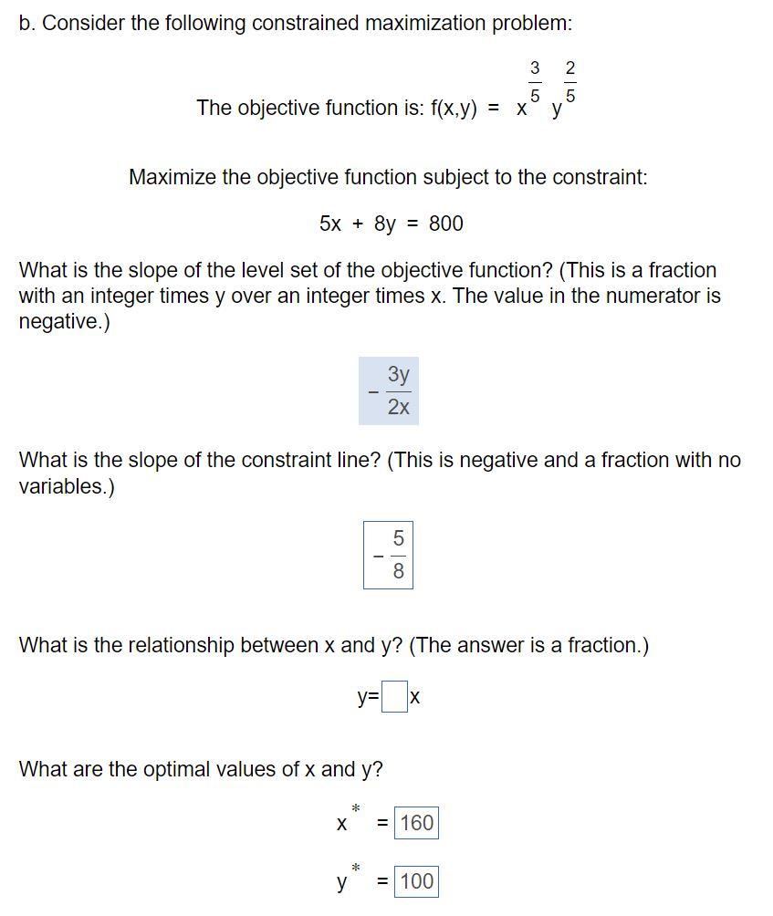 Solved b. Consider the following constrained maximization | Chegg.com