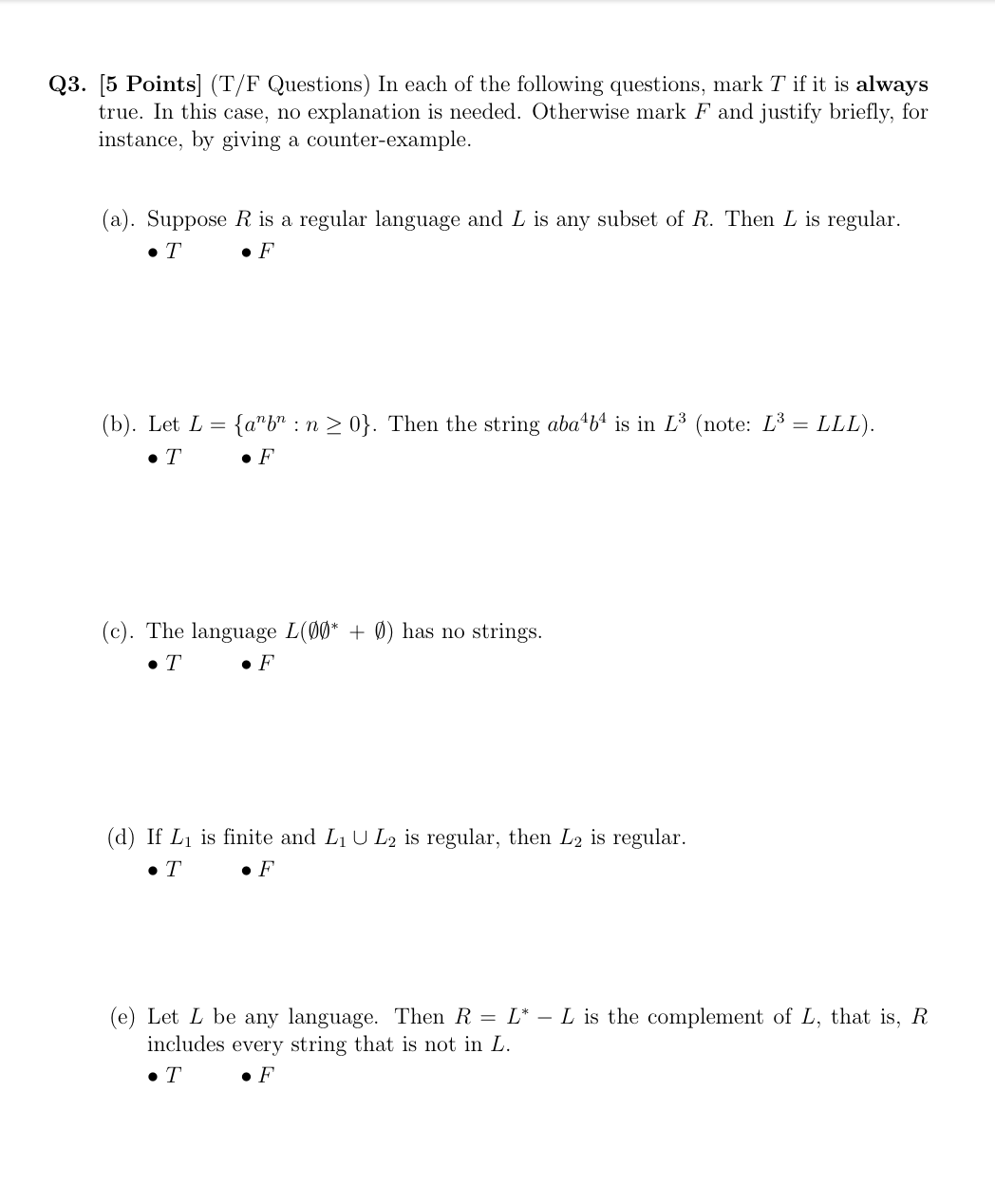 Solved Q3. [5 ﻿Points] (TF ﻿Questions) In ﻿each of ﻿the | Chegg.com