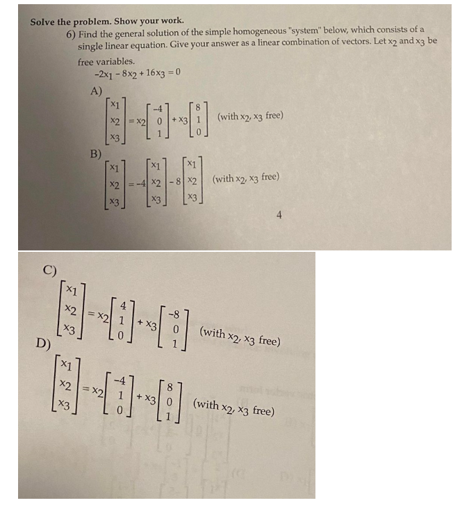 Solved Solve the problem. Show your work. 6) Find the | Chegg.com
