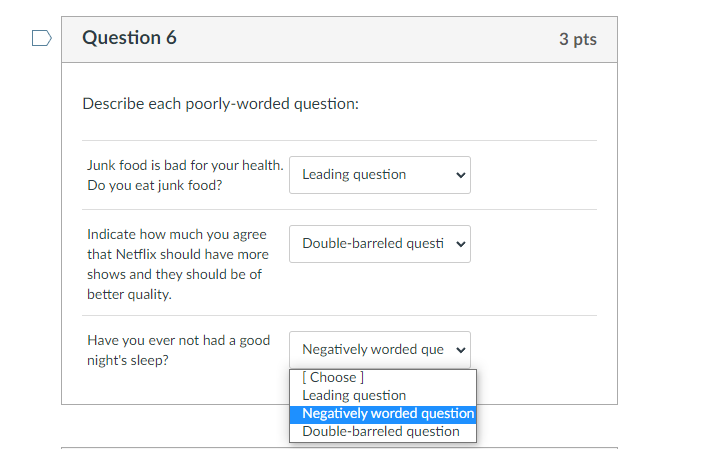 Solved Question 6 Describe each poorly-worded question: Junk | Chegg.com