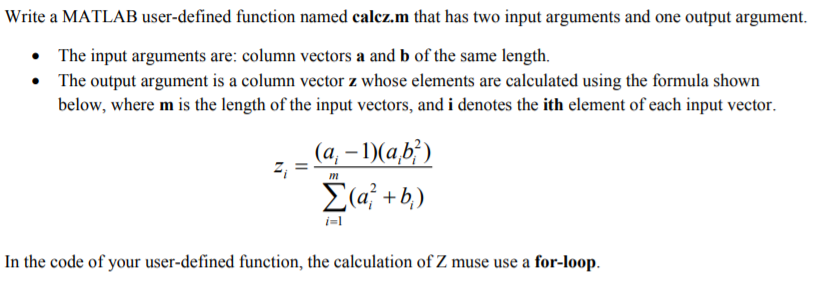 Solved Write a MATLAB user-defined function named calcz.m | Chegg.com