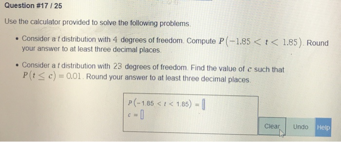 Solved Use the calculator provided to solve the following | Chegg.com