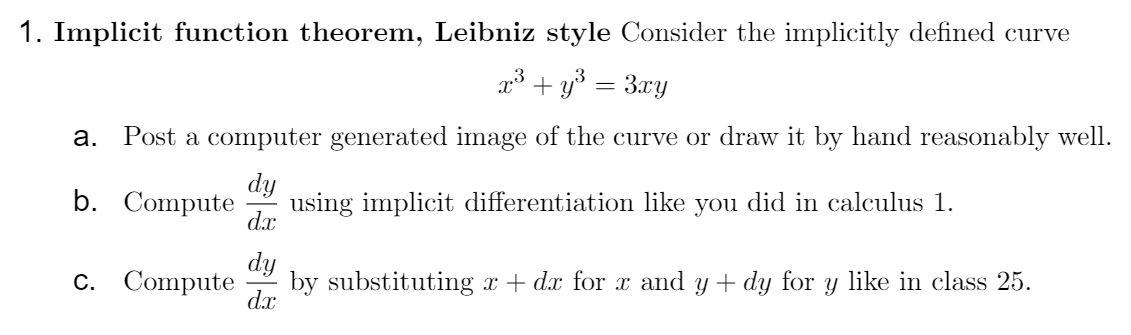 Solved a. 1. Implicit function theorem, Leibniz style | Chegg.com