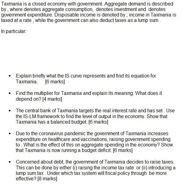 Solved Taxmania is a closed economy with government. | Chegg.com
