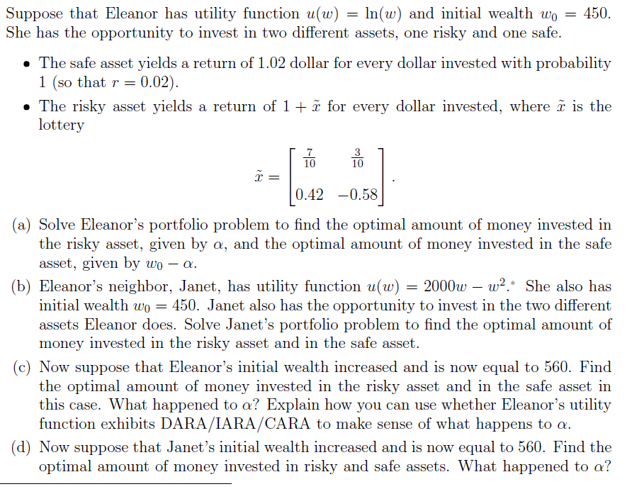 Solved Suppose that Eleanor has utility function u(w)=ln(w) | Chegg.com