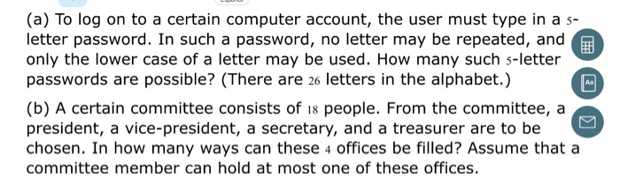 Solved (a) To log on to a certain computer account, the user | Chegg.com