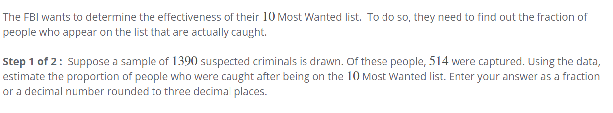 Solved The FBI wants to determine the effectiveness of their | Chegg.com
