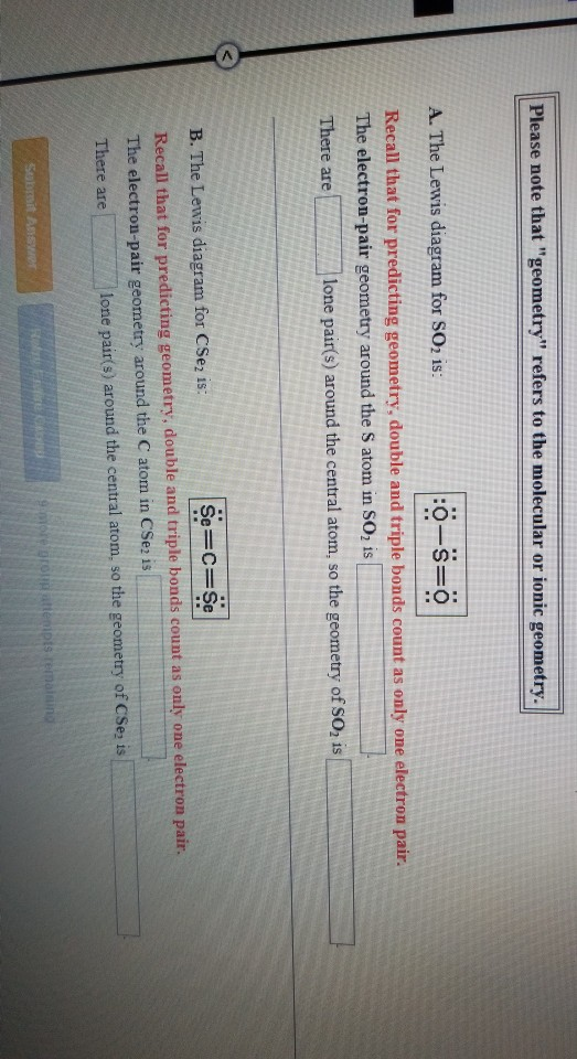 Solved Please note that "geometry" refers to the molecular | Chegg.com