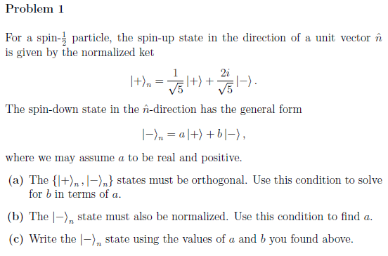 Solved Problem 1 For a spin-, particle, the spin-up state in | Chegg.com