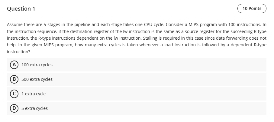 Solved Question 1Assume there are 5 ﻿stages in the pipeline | Chegg.com