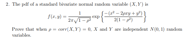 Solved 2. The pdf of a standard bivariate normal random | Chegg.com