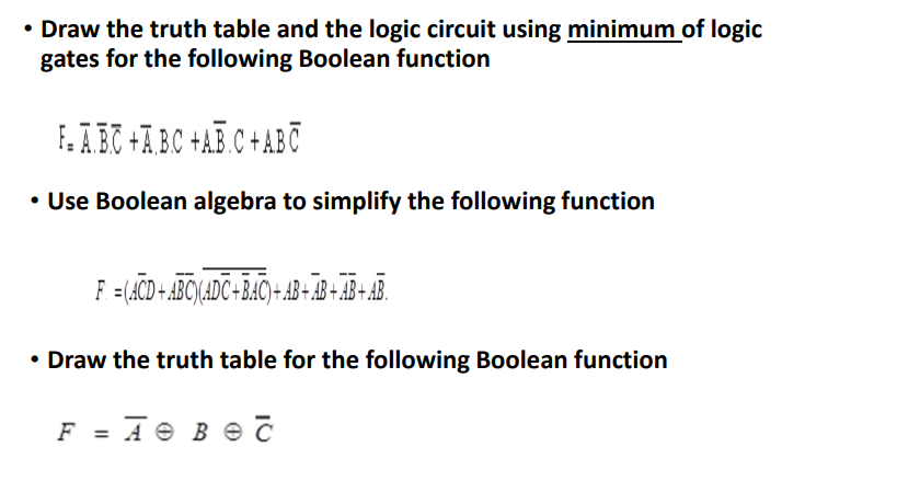 Solved • Draw the truth table and the logic circuit using | Chegg.com