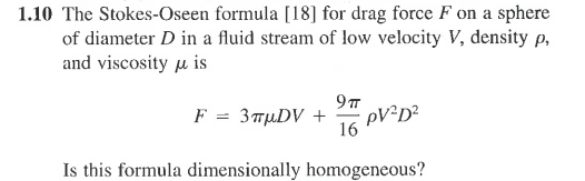 Solved 1.10 The Stokes-Oseen formula [18] for drag force F | Chegg.com