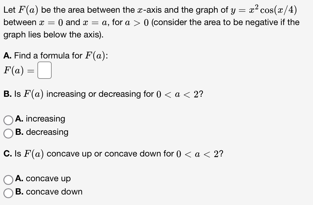 Solved Let F(a) be the area between the x-axis and the graph | Chegg.com